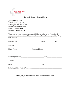 Fillable Online Bariatric Surgery Referral Form Jayme Stokes, M.D. 1202 ...