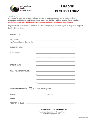 Fillable Online 07 REQUEST FORM - 8 Badges Fax Email Print - pdfFiller