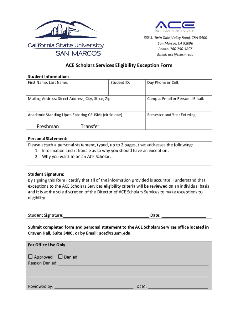 Fillable Online ACE Scholars Services Eligibility Exception Form Fax Email Print - pdfFiller