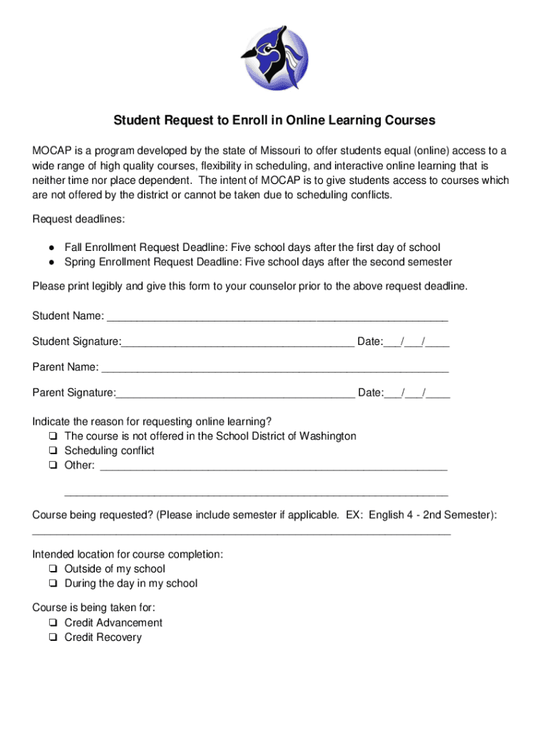 Fillable Online Student Request to Enroll in Online Learning Courses Fax Email Print - pdfFiller