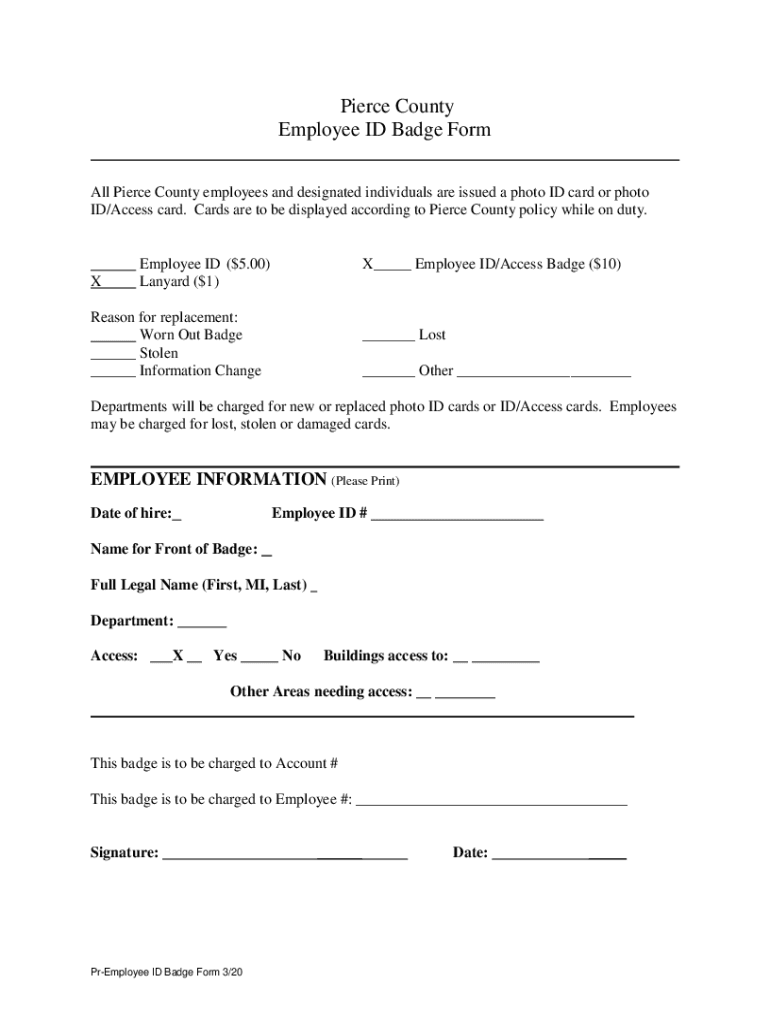 Fillable Online Pierce County Employee ID Badge Form Fax Email Print ...
