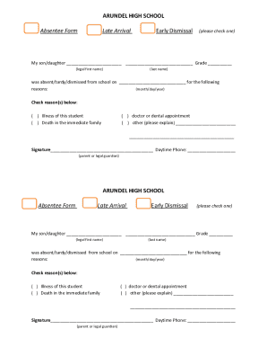 Fillable Online Absentee Form Late Arrival Early Dismissal Fax Email Print - pdfFiller