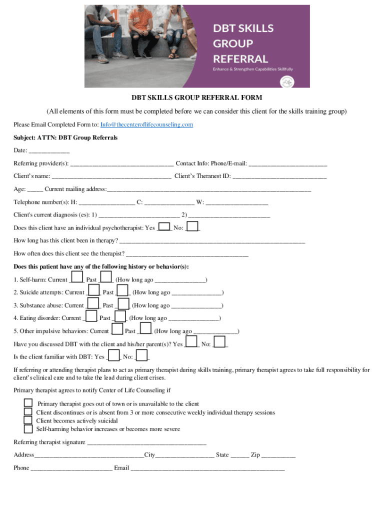 Fillable Online DBT SKILLS GROUP REFERRAL FORM (All elements of ... Fax ...