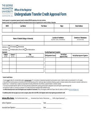 Fillable Online TRANSFER CREDIT APPROVAL FORM - GW Registrar Fax Email Print - pdfFiller