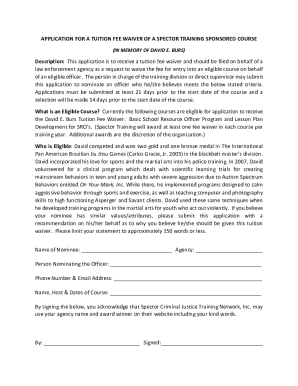 Fillable Online APPLICATION FOR A TUITION FEE WAIVER OF A ... Fax Email ...