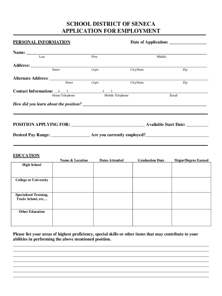 Fillable Online SCHOOL DISTRICT OF SENECA APPLICATION FOR ... Fax Email Print - pdfFiller