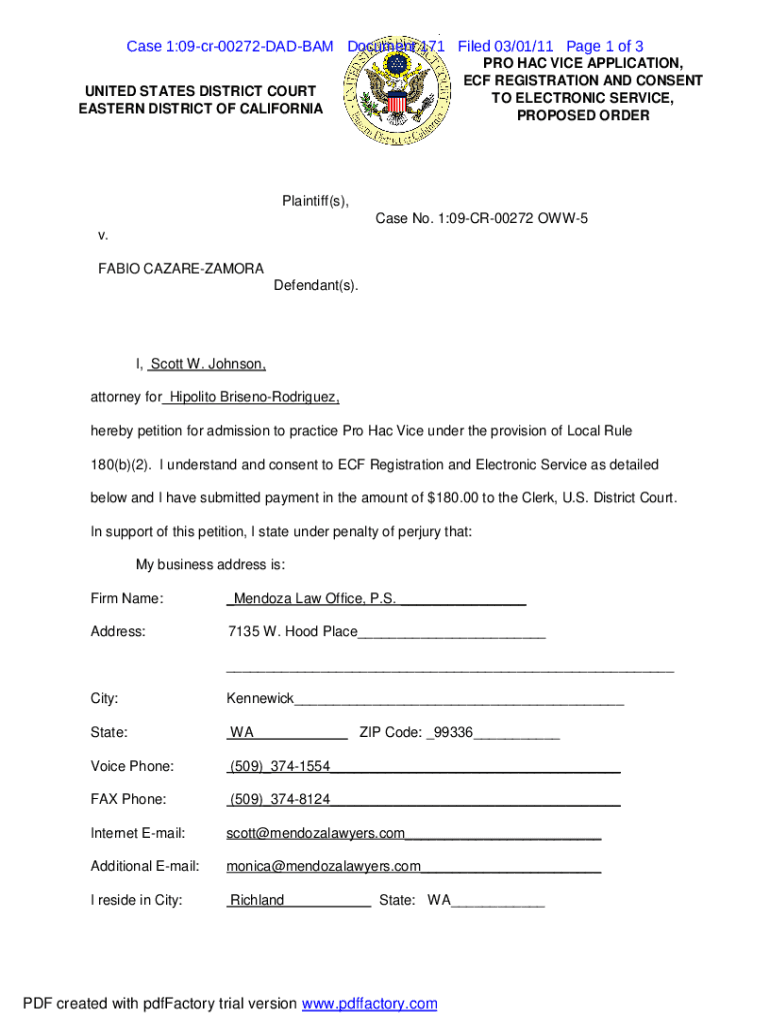 Fillable Online Pro Hac Vice Application and Proposed Order. ... Fax Email Print - pdfFiller