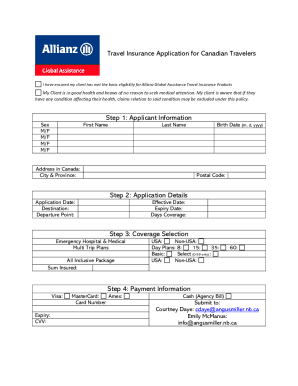 Fillable Online Application Details Step 3: Coverage Selection Step 4 ...