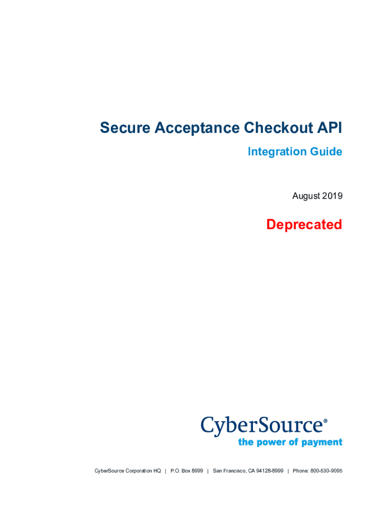 Fillable Online Secure Acceptance Checkout API Integration Guide -- Deprecated Fax Email Print ...