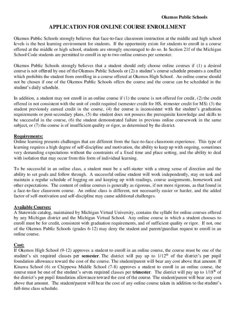 Fillable Online APPLICATION FOR ONLINE COURSE ENROLLMENT Fax Email Print - pdfFiller