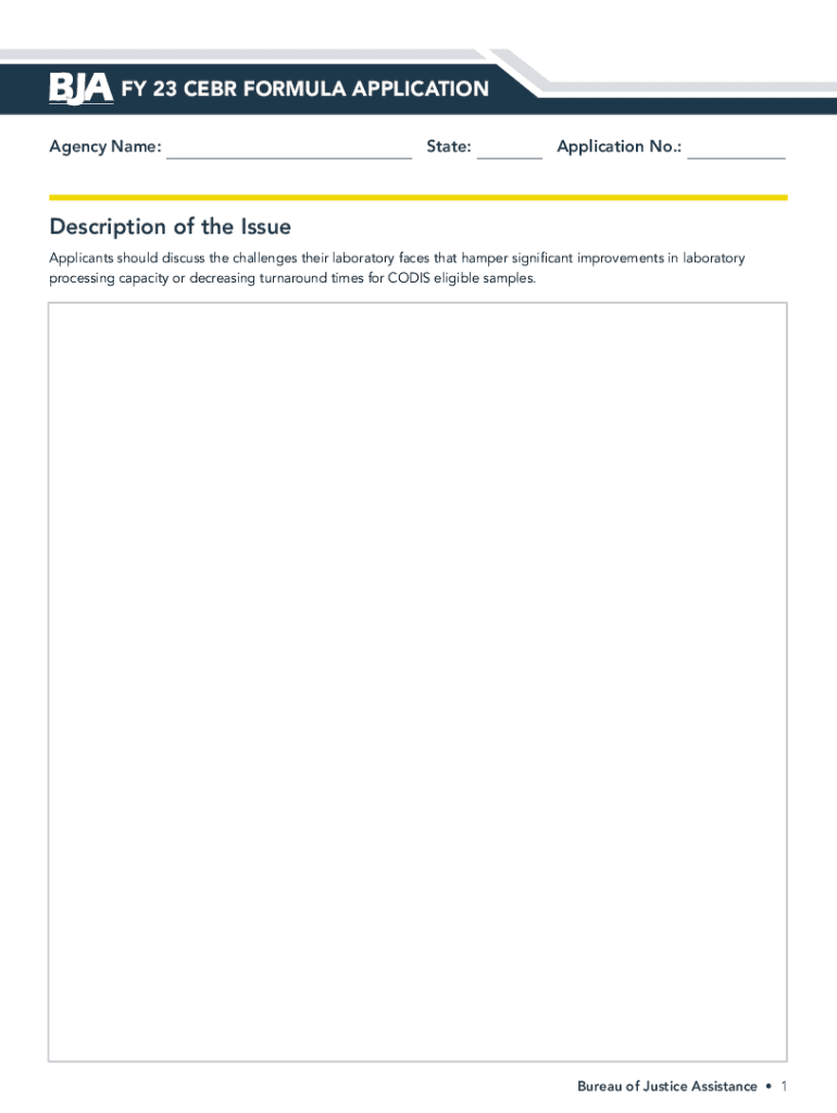Fillable Online BJA FY 23 CEBR FORMULA APPLICATION. BJA FY 23 CEBR FORMULA APPLICATION Fax Email ...