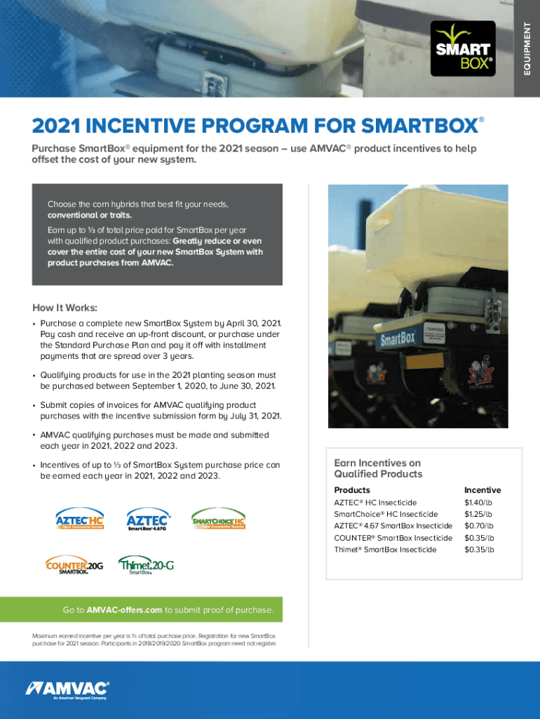 Fillable Online Purchase SmartBox equipment for the 2021 season use AMVAC product incentives to ...