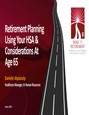 Fillable Online hr iu How To Make An HSA Part Of Your Retirement Plan ...