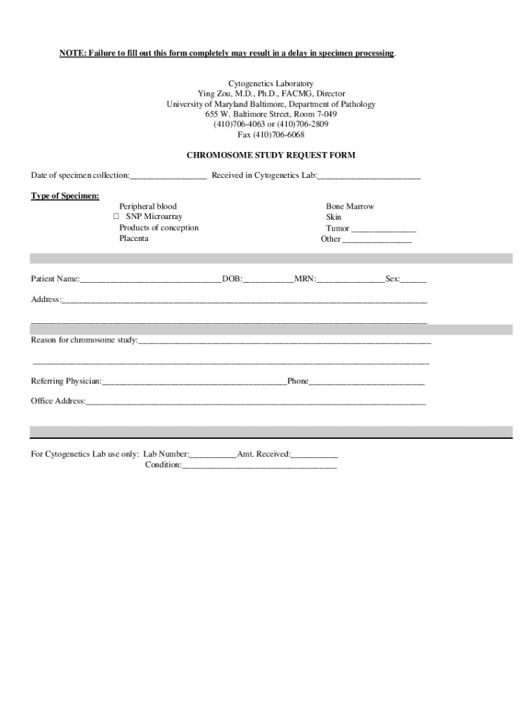 Fillable Online chromosome study request form Fax Email Print - pdfFiller