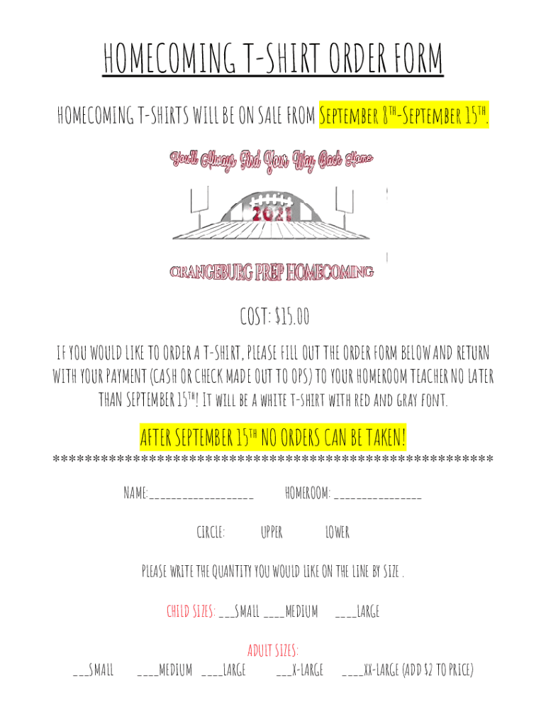 Fillable Online HOMECOMING T-SHIRT ORDER FORM Fax Email Print - pdfFiller