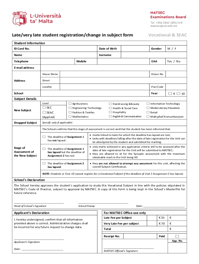 Fillable Online Late/very late student registration/change in subject ...
