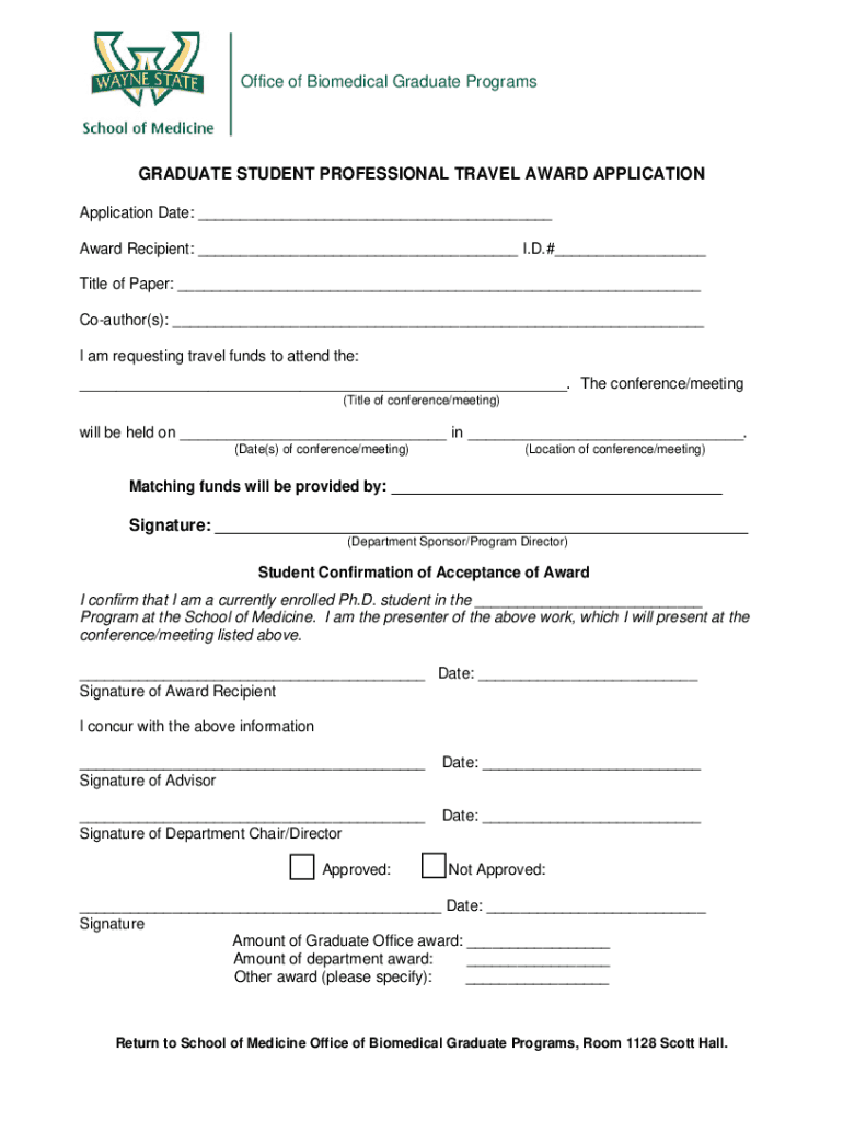 Fillable Online Graduate Student Professional Travel Award Application Fax Email Print - pdfFiller