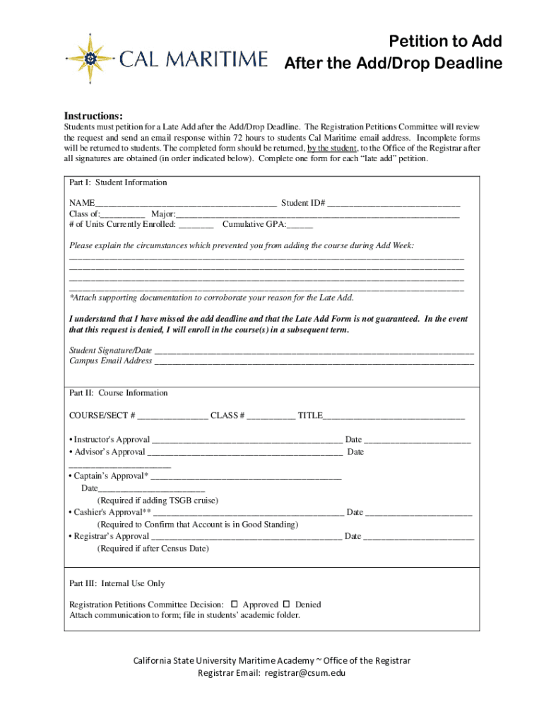 Fillable Online Student Forms and Petitions: Undergraduate Late Add/Drop Fax Email Print - pdfFiller