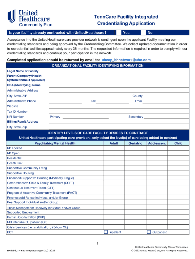 Fillable Online TennCare Facility Integrated Credentialing Application- - UnitedHealthcare ...