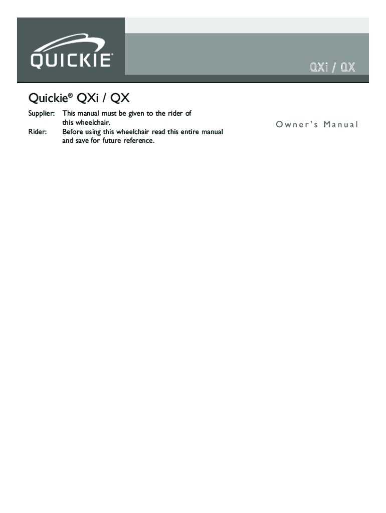 Fillable Online Quickie QXi/QX Manual Wheelchair Owner's Manual Fax Email Print - pdfFiller