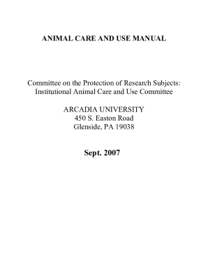 Fillable Online Institutional Animal Care and Use CommitteeUniversity of ... Fax Email Print ...
