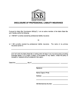 Fillable Online isb idaho Disclosure of Professional Liability ...