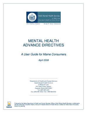 Fillable Online maine MENTAL HEALTH ADVANCE DIRECTIVES Fax Email Print ...