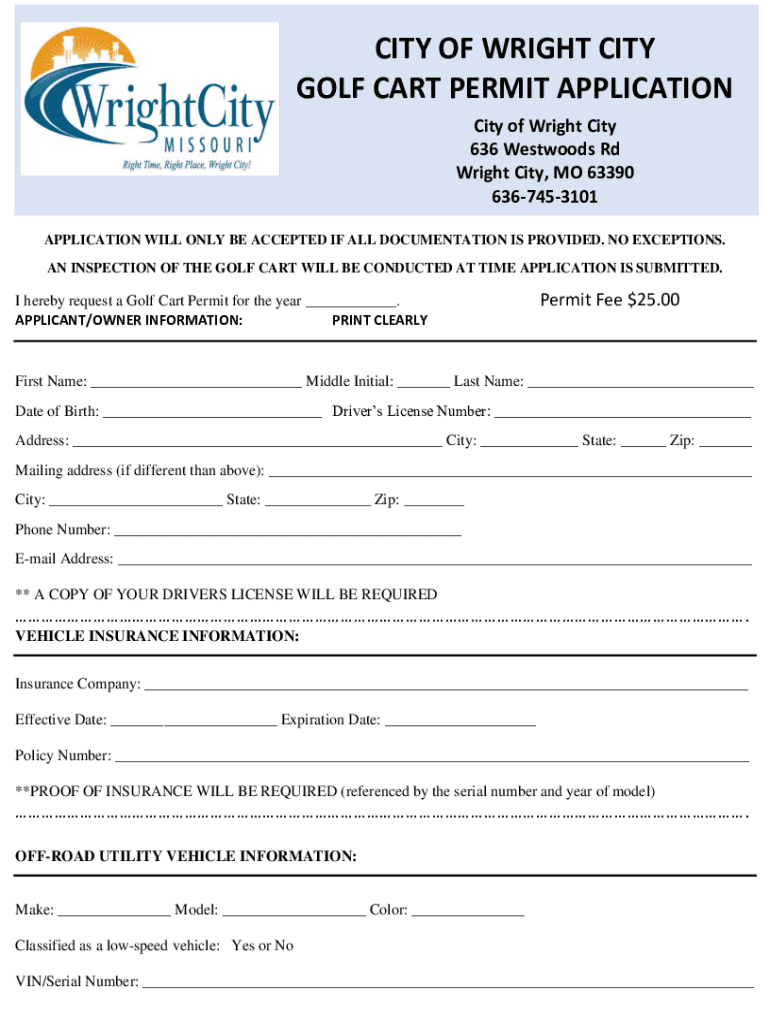 Fillable Online CITY OF WRIGHT CITY GOLF CART PERMIT APPLICATION Fax ...