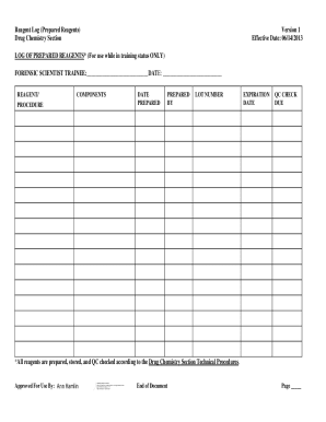Fillable Online 06/14/2013 LOG OF PREPARED REAGENTS* (For use w Fax ...