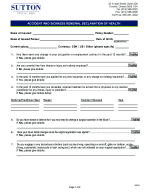 Fillable Online ACCIDENT AND SICKNESS RENEWAL DECLARATION ... Fax Email ...