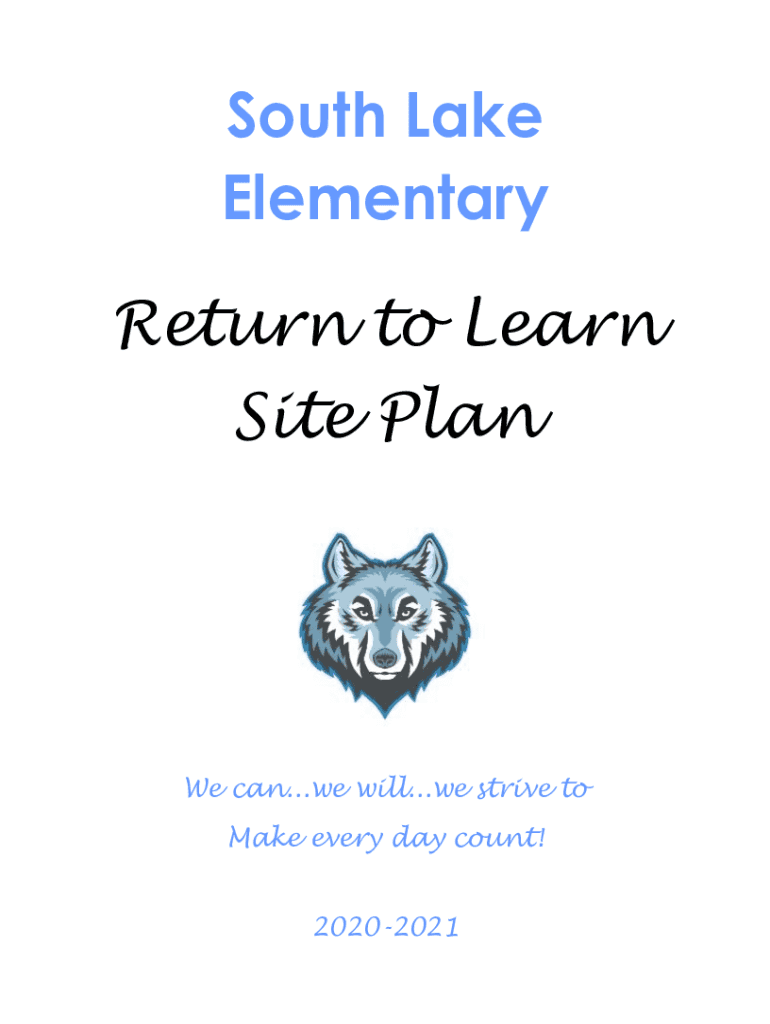Fillable Online Return to Learn Site Plan - South Lake Elementary Fax Email Print - pdfFiller