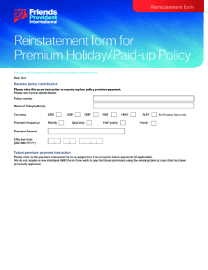 Fillable Online Reinstatement form for Premium Holiday/Paid-up Policy ...