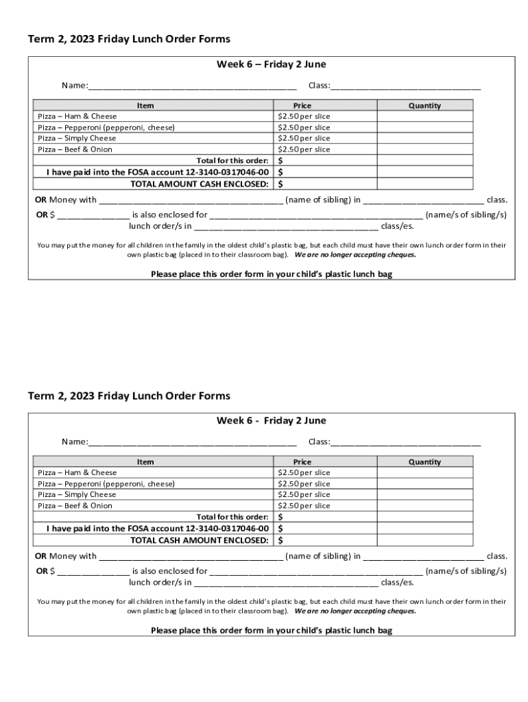 Fillable Online Term 2, 2023 Friday Lunch Order Forms Fax Email Print - pdfFiller