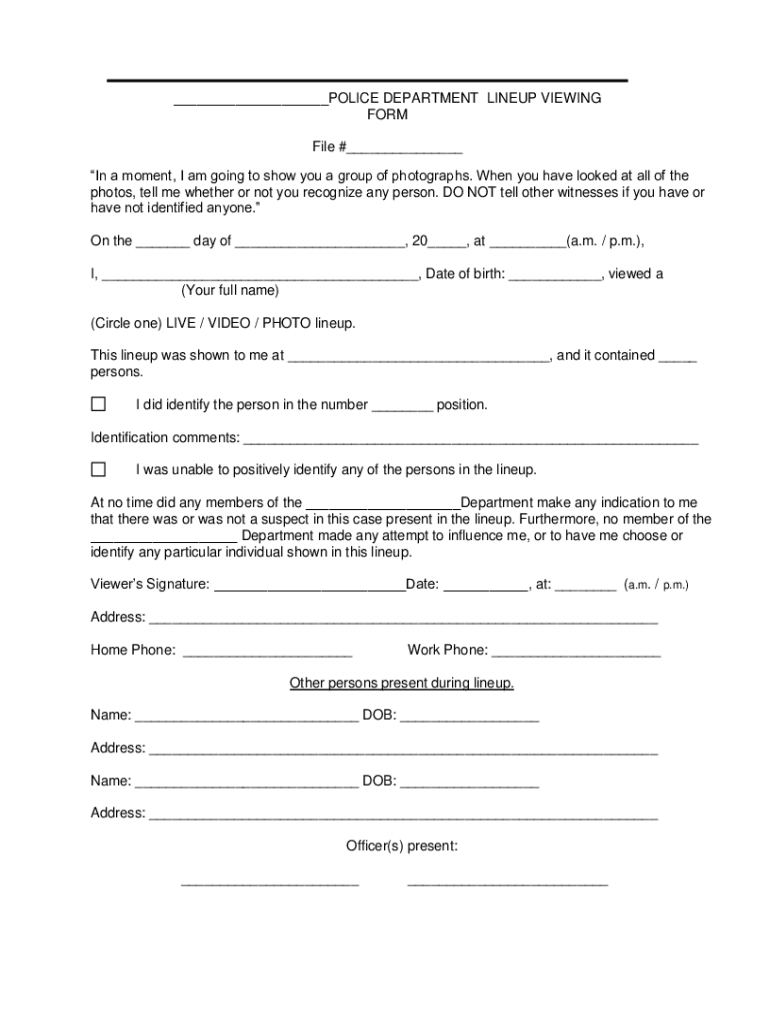 Fillable Online XXXXX POLICE DEPARTMENT LINEUP VIEWING FORM File Fax ...