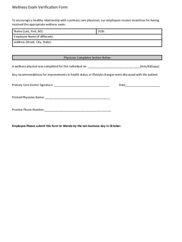 Fillable Online Wellness Exam Verification Form Fax Email Print - pdfFiller