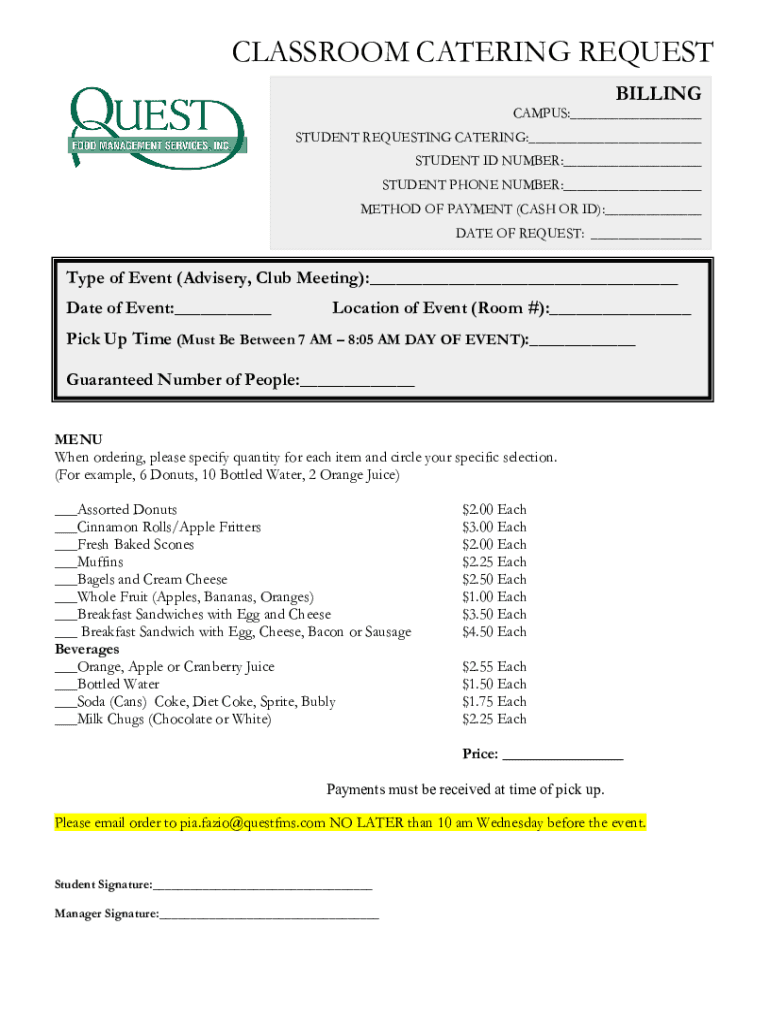 Fillable Online Classroom Catering Request Fax Email Print - pdfFiller