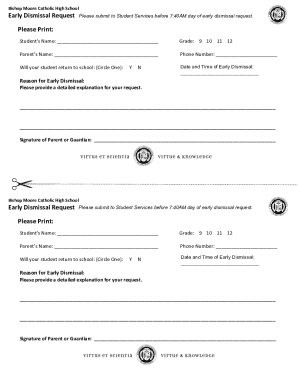 Fillable Online Early Dismissal Request Fax Email Print - pdfFiller