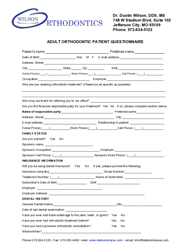 Fillable Online ADULT ORTHODONTIC PATIENT QUESTIONNAIRE Dr. Dustin ...