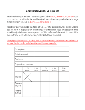 Fillable Online EE493 Presentation Week Time-Slot Request Form Fax ...