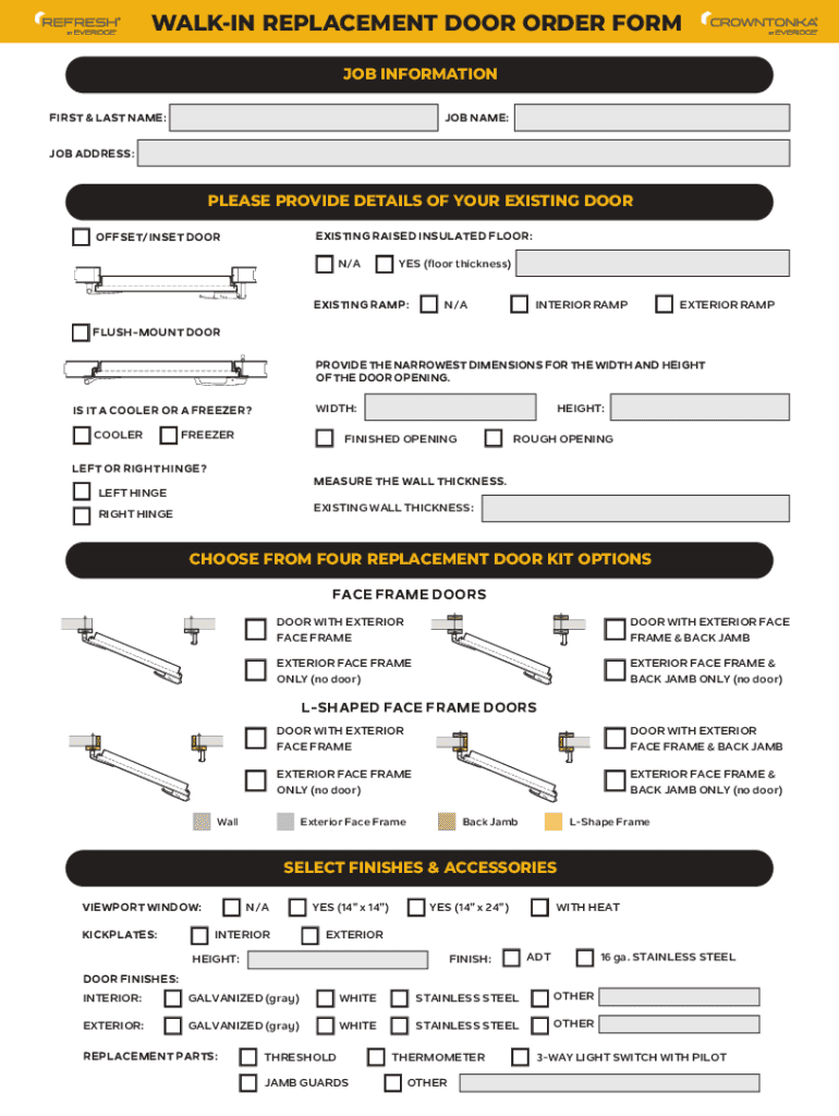 Fillable Online WALK-IN REPLACEMENT DOOR ORDER FORM Everidge Fax Email ...