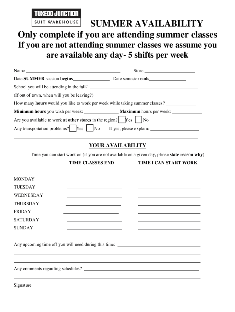 Fillable Online SUMMER AVAILABILITY Only complete if you are ... Fax ...