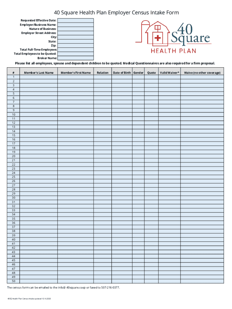 Fillable Online 40 Square Health Plan Employer Census Intake Form Fax Email Print - pdfFiller