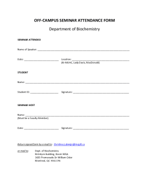 Fillable Online OFF-CAMPUS SEMINAR ATTENDANCE FORM ... Fax Email Print - pdfFiller
