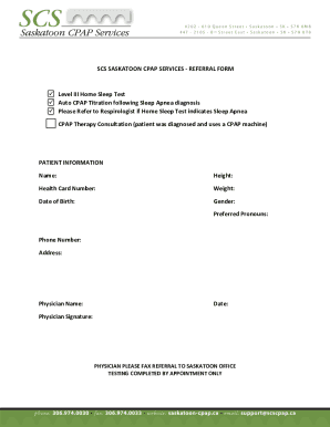 Fillable Online scs saskatoon cpap services - referral form Fax Email Print - pdfFiller