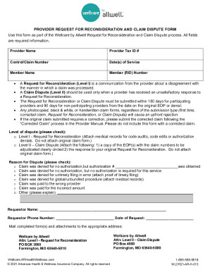 Fillable Online WLCR - Provider Request for Reconsideration and Claim Dispute Form. Provider ...