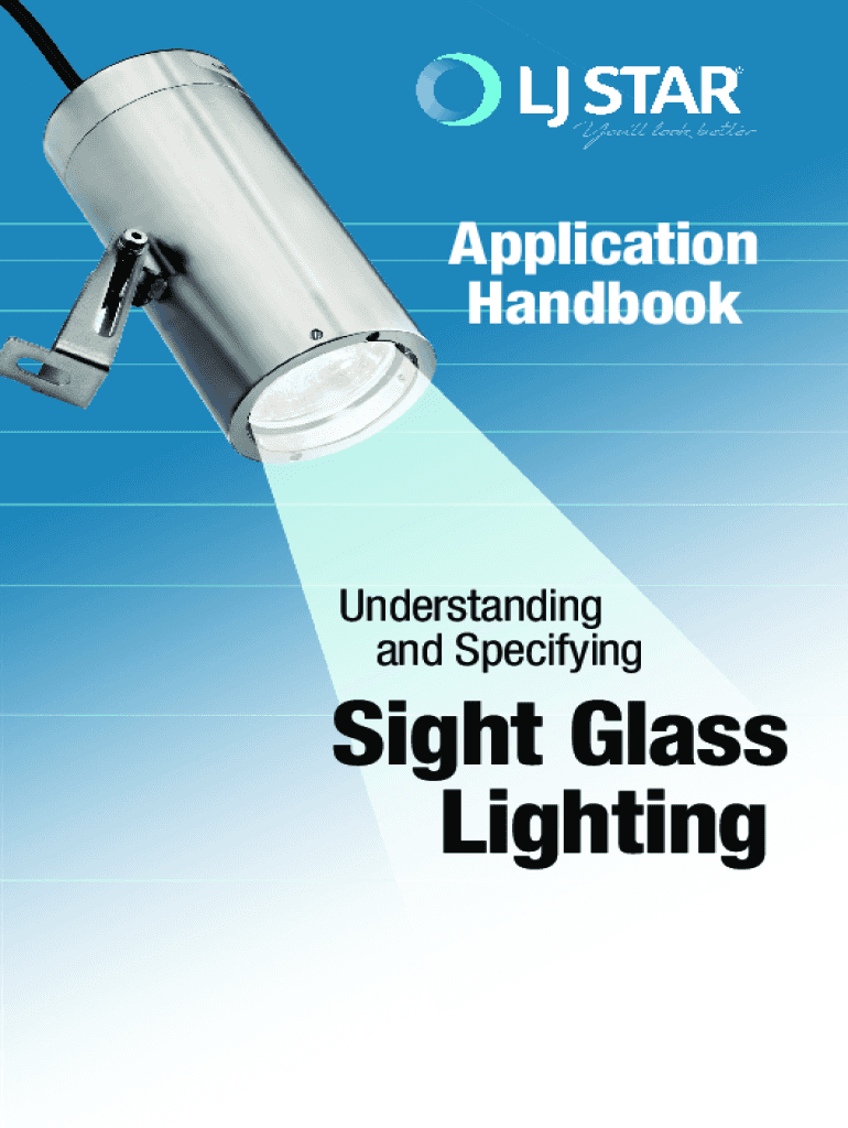 Fillable Online Understanding and Specifying Sight Glass Lighting. Application handbook on ...