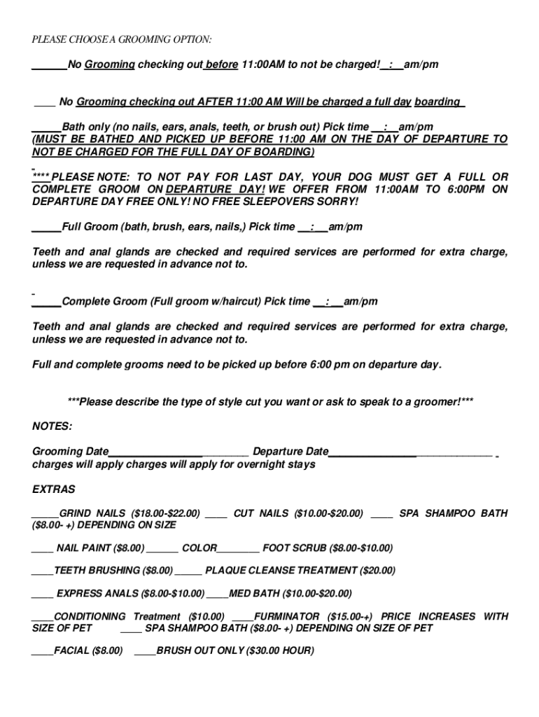 Fillable Online No Grooming checking out before 11:00AM to not be ...