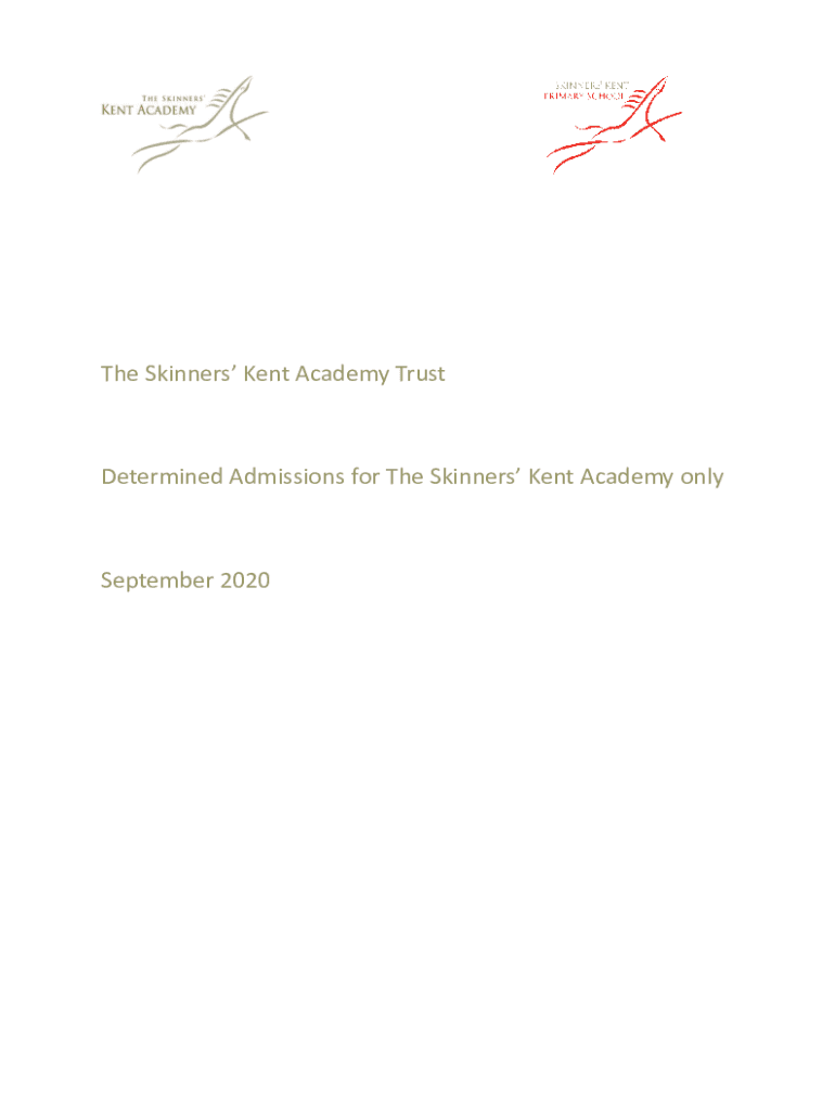 Fillable Online The Skinners' Kent Academy Determined Admissions Fax Email Print - pdfFiller
