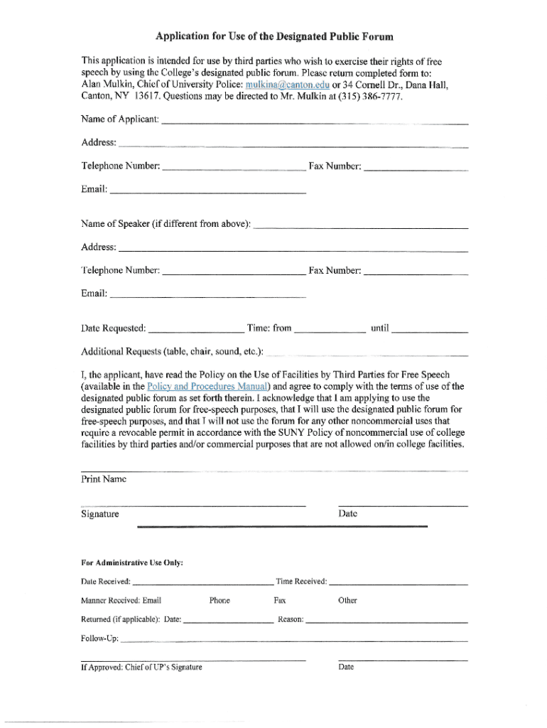 Fillable Online Application For Use Of The Designated Public Forum Fax fillable-online-application-for-use-of-the-designated-public-forum-fax
