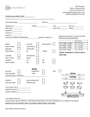 Fillable Online TORSION AXLE ORDER FORM REV B Fax Email Print - pdfFiller